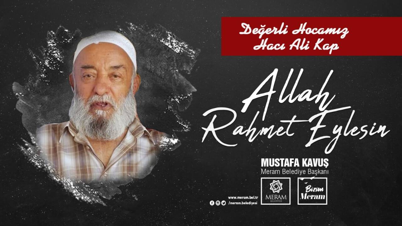 Hacı Ali Kap hoca vefat etti